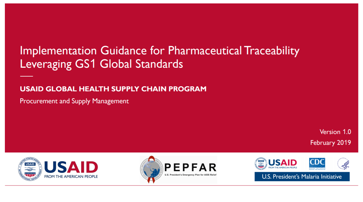Guidance for Tracing Pharmaceuticals: Leveraging GS1 Global Standards | Global Health Supply ...